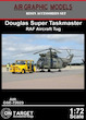 Air graphics models AIR.GSE023 Douglas Super Taskmaster Aircraft