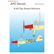 APC Decals APC72134 K65 Cap (Fi165 Storch) (Robert Kellners)