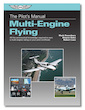 ASA 9781619542662 Multi-Engine Flying: All the aeronautical knowl