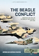 Helion & Company 9781804514665 The Beagle Conflict Volume 2: