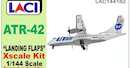 LACI Ltd LAC144182 ATR-42 Landing Flaps (X-scale)