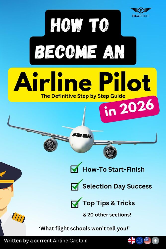 Pilot Bible 9798870682372 How To Become An Airline Pilot: The Def